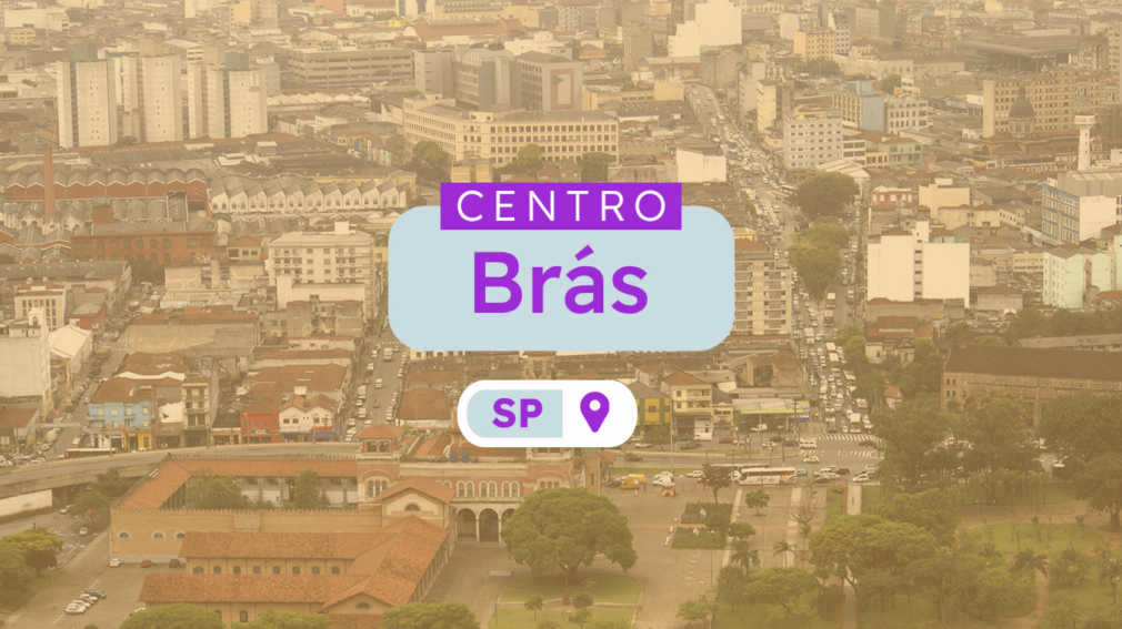 Brás: Conheça esse bairro na zona central de São Paulo